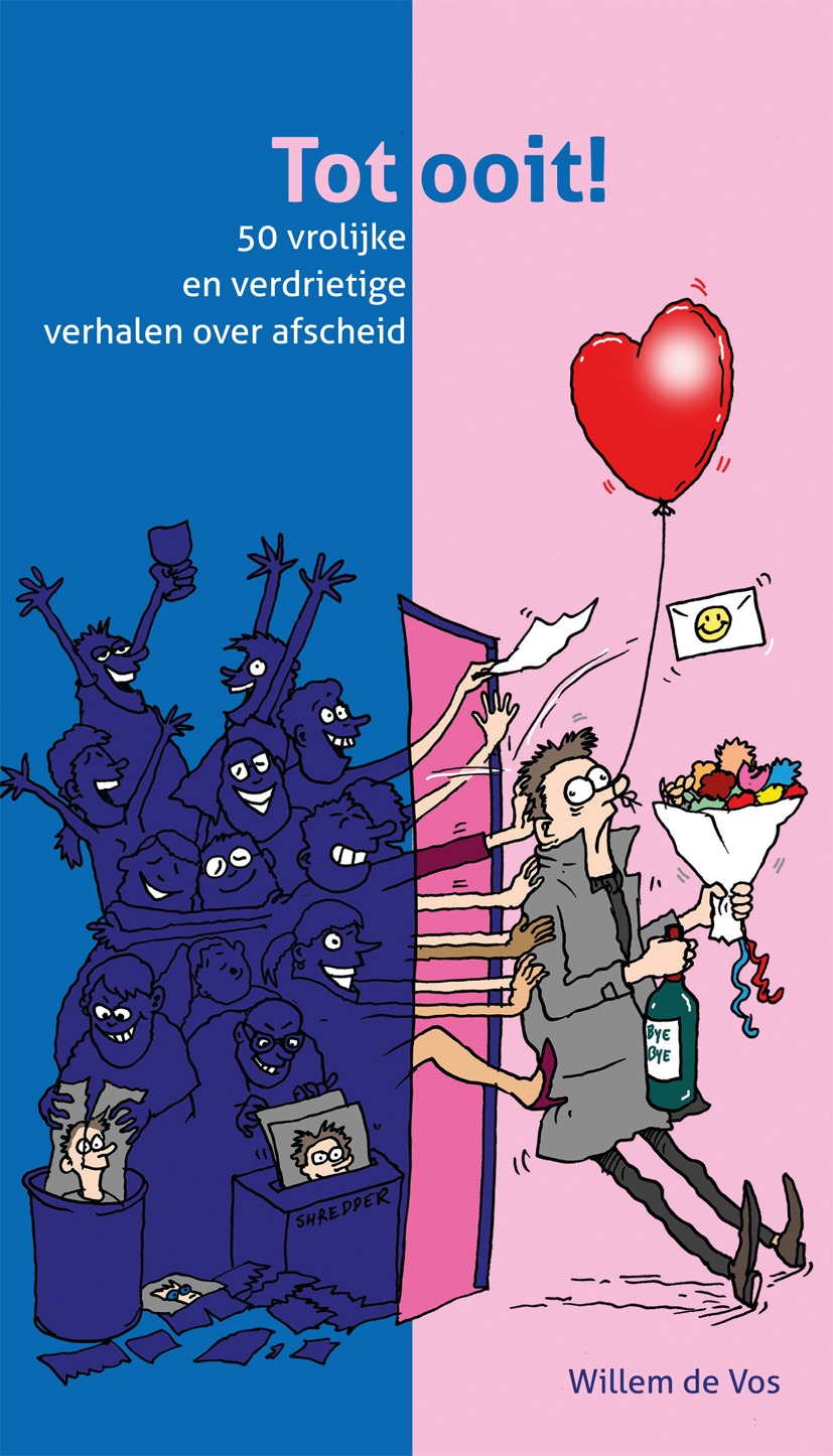 Tot ooit! Vrolijke en verdrietige verhalen over afscheid (1 ...